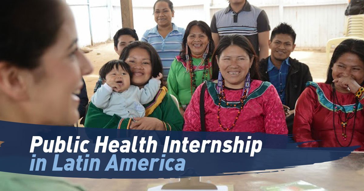 Public Health Internship in Latin America | Maximo Nivel